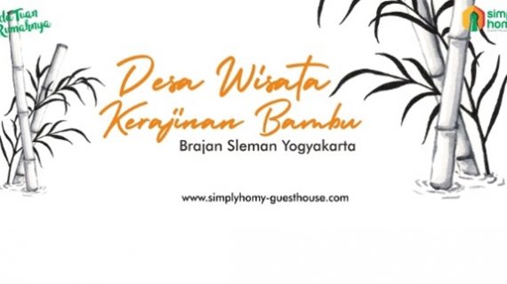 Desa Wisata Kerajinan Bambu Brajan Sleman Yogyakarta